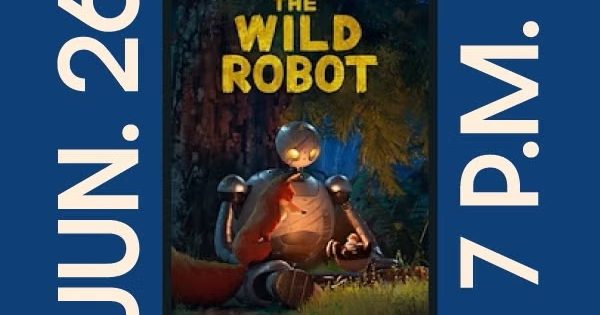 Movie Night in Tucker: Watch The Wild Robot | Discover DeKalb